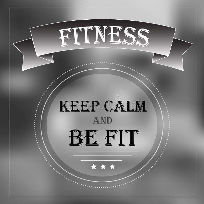 Motivation Banner Keep Calm and Be Fit Stock Illustration ...