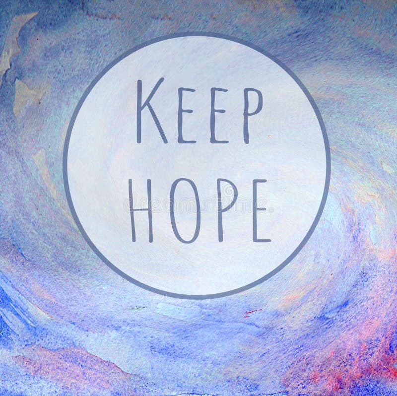 Motivation Card Keep Hope - Vortex Blue Pink Watercolor Stock ...