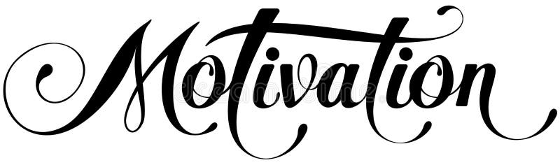 Motivation - Custom Calligraphy Text Stock Vector - Illustration of ...