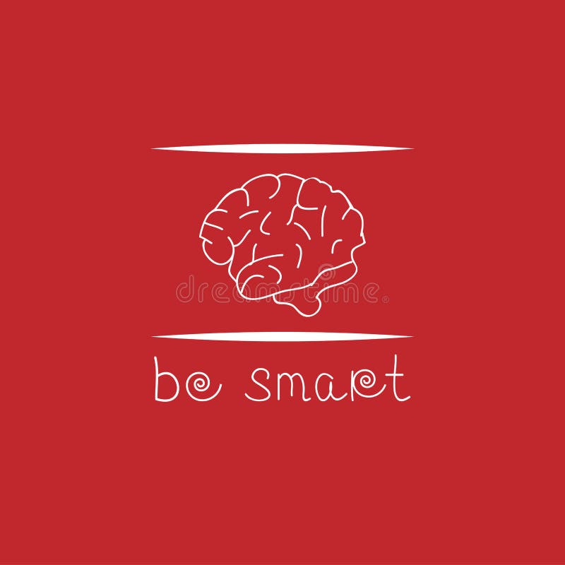Motivation Poster with Text Be Smart and Brain Stock Illustration ...