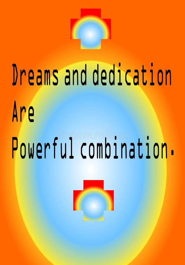 Motivation Quote Dreams and Dedication are Powerful Combination Stock ...