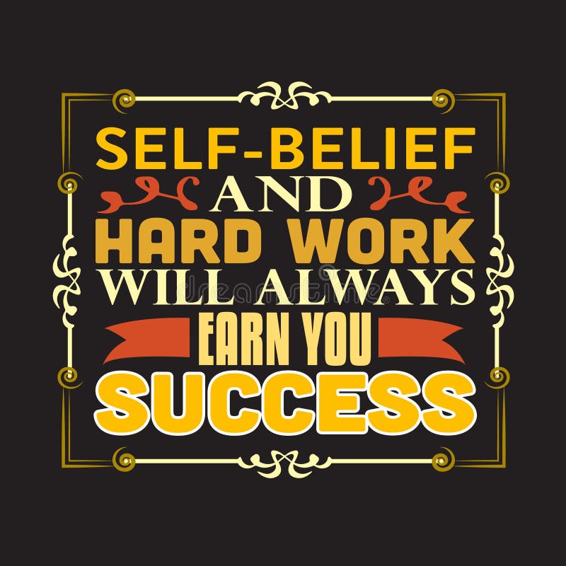 Motivation Slogan and Quote Good for Print or Tee Stock Illustration ...