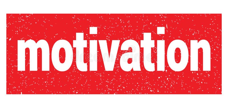 Motivation Text Written on Red Stamp Sign Stock Illustration ...