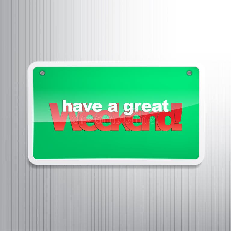 Have Great Week Stock Illustrations – 216 Have Great Week Stock ...