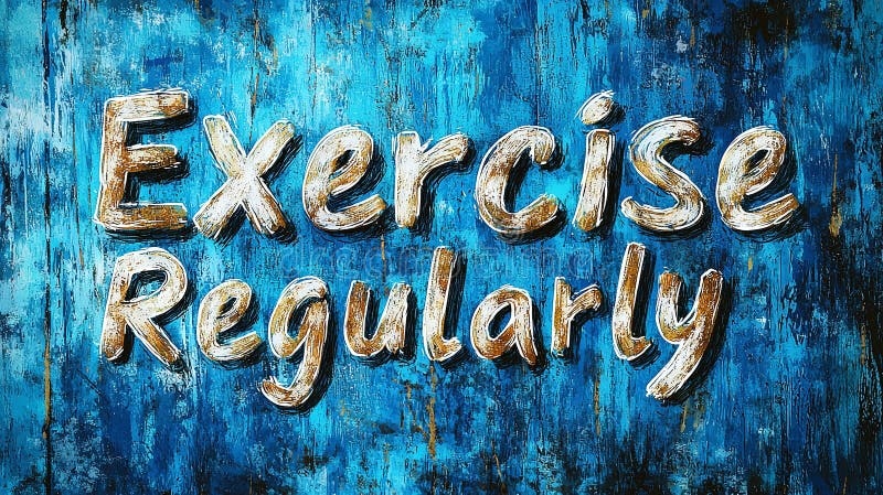 Motivational Exercise Regularly Text on Blue Textured Background Stock ...