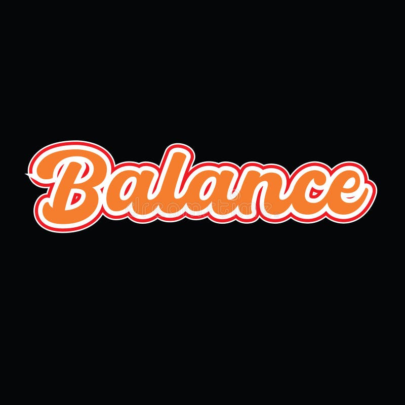 Balance Motivational and Inspirational Lettering Colorful Style Text ...
