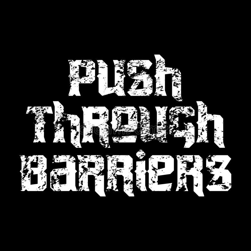 Push through Barriers Motivational and Inspirational Lettering Text ...