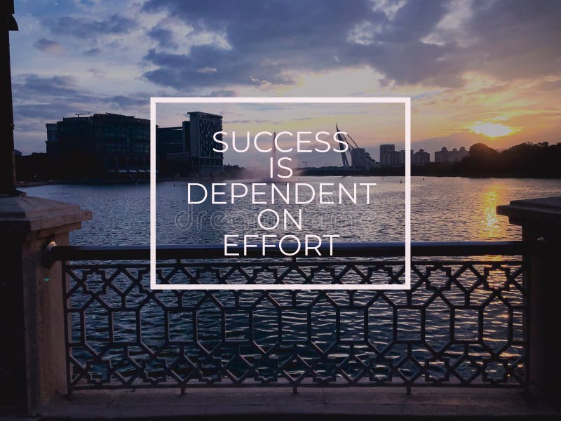 Motivational and Inspirational Quote with Phrase SUCCESS is DEPENDENT ...