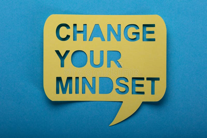 Change Your Mindset Text on Speech Bubble Stock Photo - Image of ...
