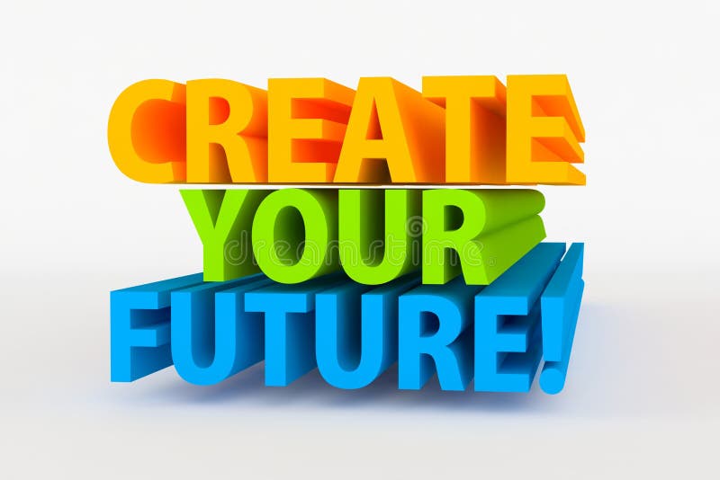 Motivational messages stock illustration. Illustration of future - 62742326