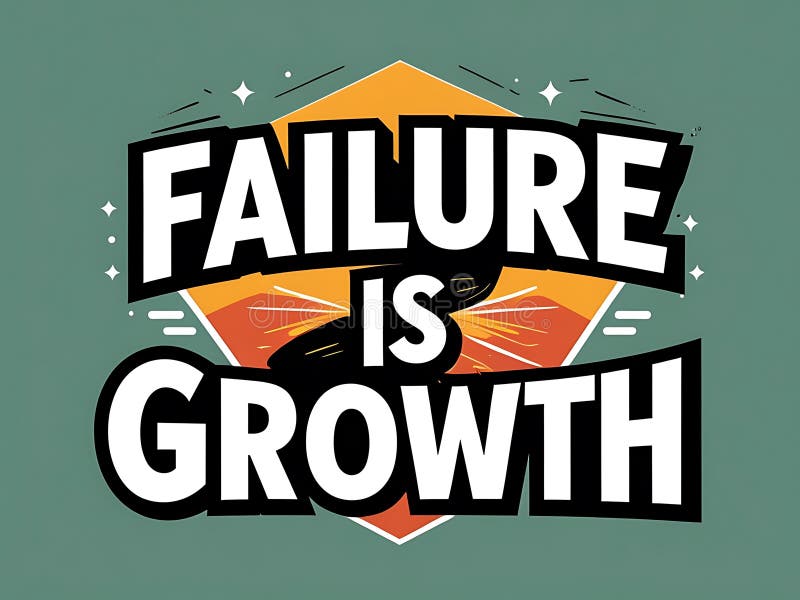Failure is Growth Motivational Poster Design Stock Illustration ...