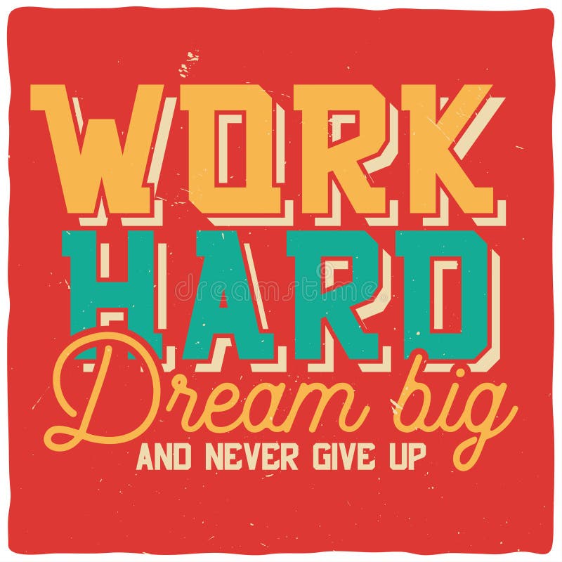 Motivational Poster. Inspirational Quote Design Stock Vector ...