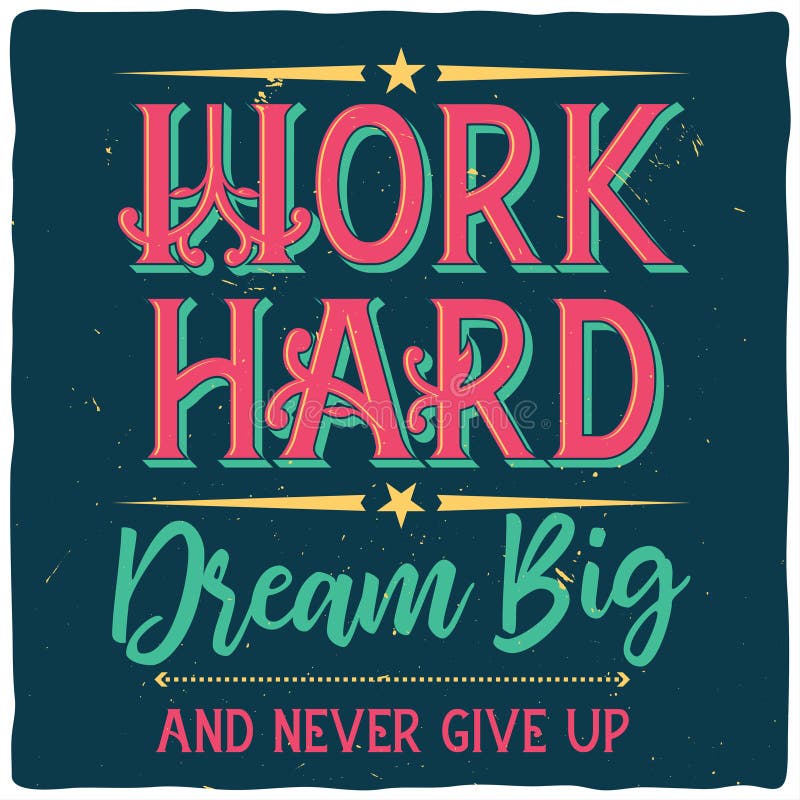 Motivational Poster. Inspirational Quote Design Stock Vector ...