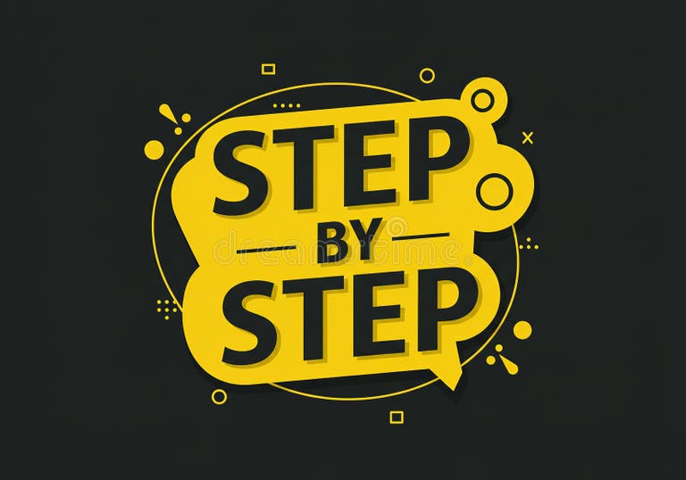 Motivational Poster Step by Step Bold Dynamic Text Speech Bubble Stock ...