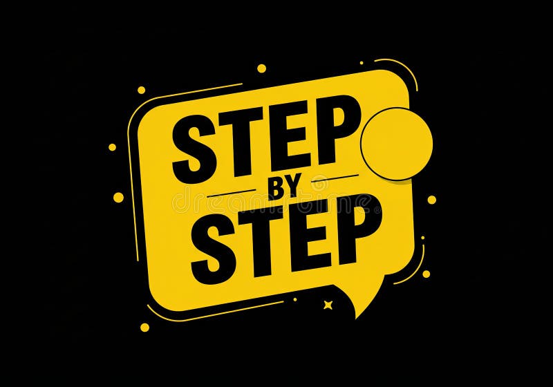 Motivational Poster Step by Step Bold Dynamic Text Yellow Black Stock ...