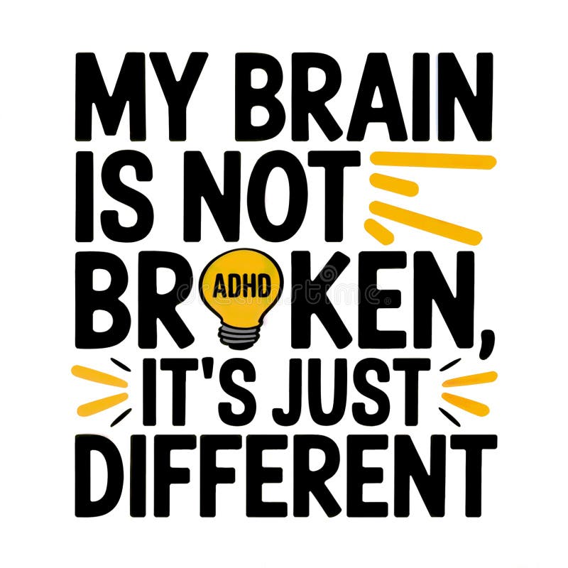 A Motivational Quote Emphasizing ADHD with a Yellow Lightbulb Icon ...