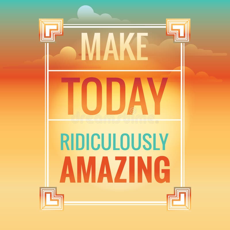 Motivational Quote. Vector Illustration Decorative Design Stock Vector ...