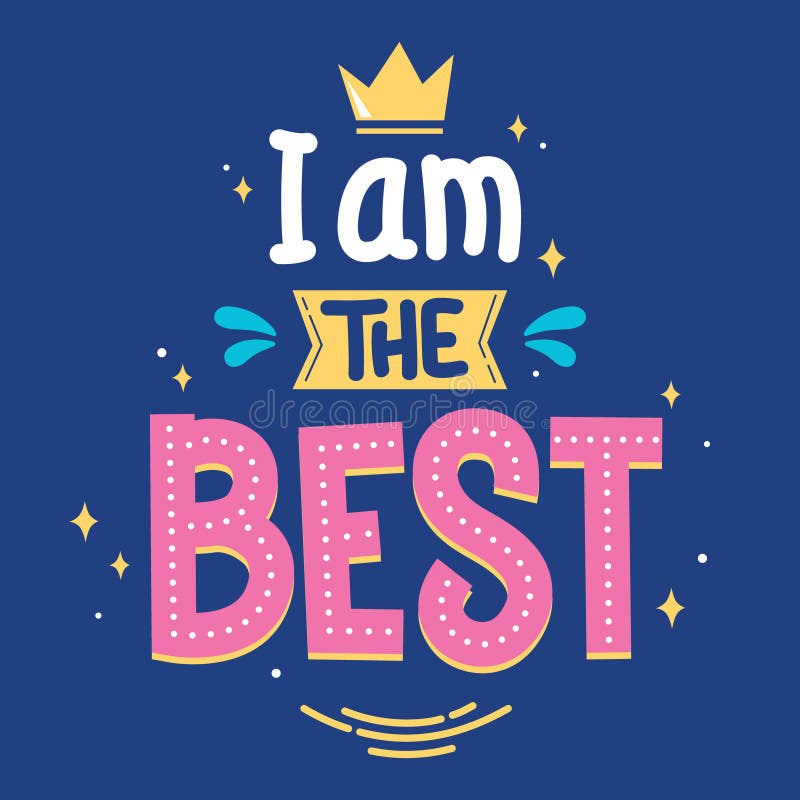 Motivational Quotes Banner Vector Design I am the Best Stock Vector ...