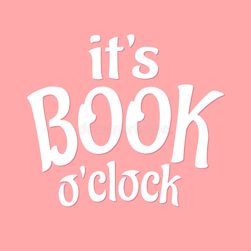 Motivational Quotes for Students - it`s Book O`clock Stock Vector ...