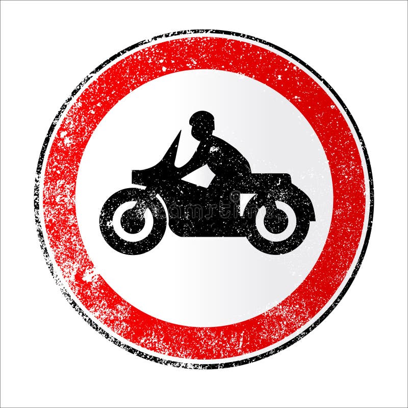 Motorcycle Round Traffic Sign Grunge Stock Vector - Illustration of ...