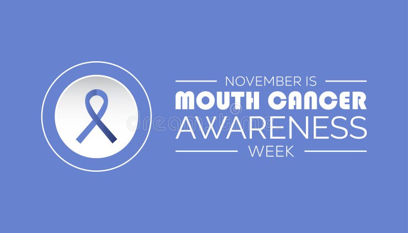 Mouth Cancer Awareness Week is Observed Every Year on November. Stock ...