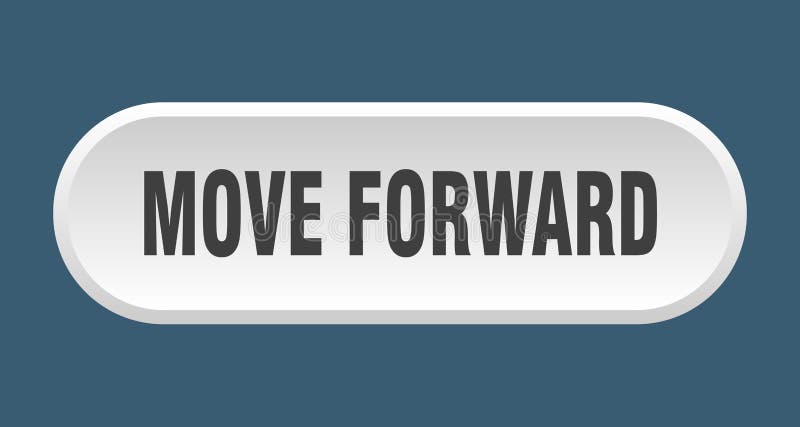 Move forward button stock vector. Illustration of sticker - 196830270