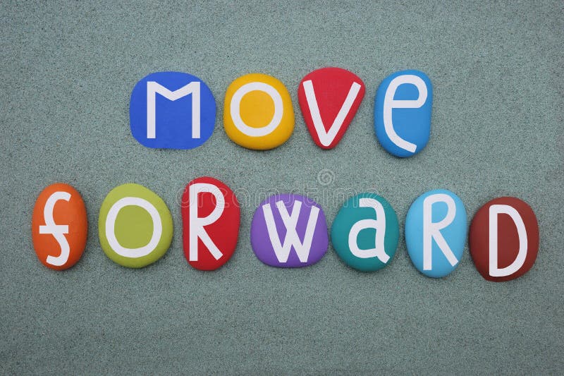 Move Forward, Creative Slogan Composed with Stone Letters Over Green ...