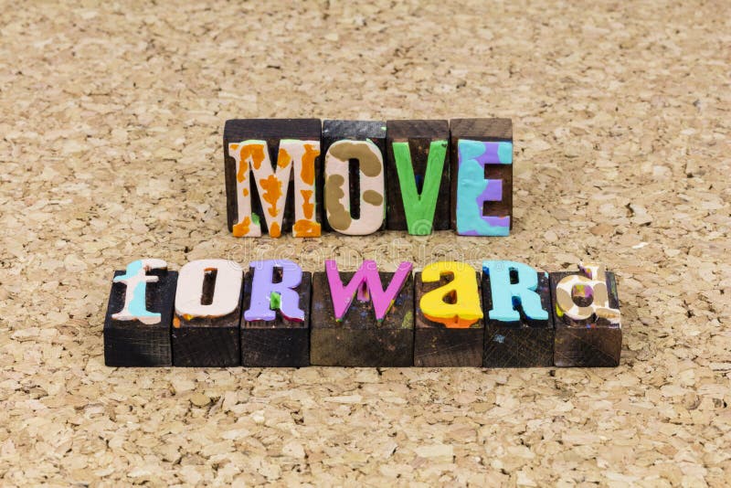 Move Forward Hard Work Positive Attitude Thinking Focus Determination ...