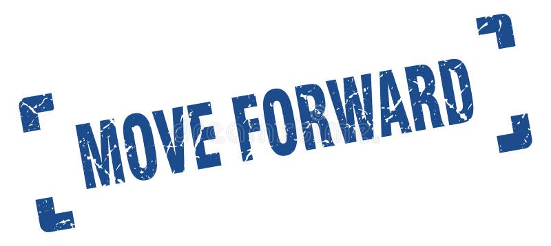 Move forward stamp stock vector. Illustration of label - 197356445