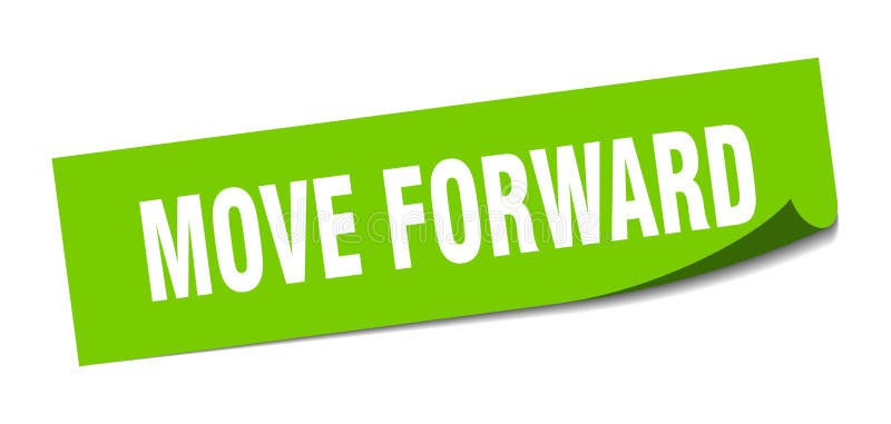 Move Forward Sticker. Move Forward Square Sign Stock Vector ...