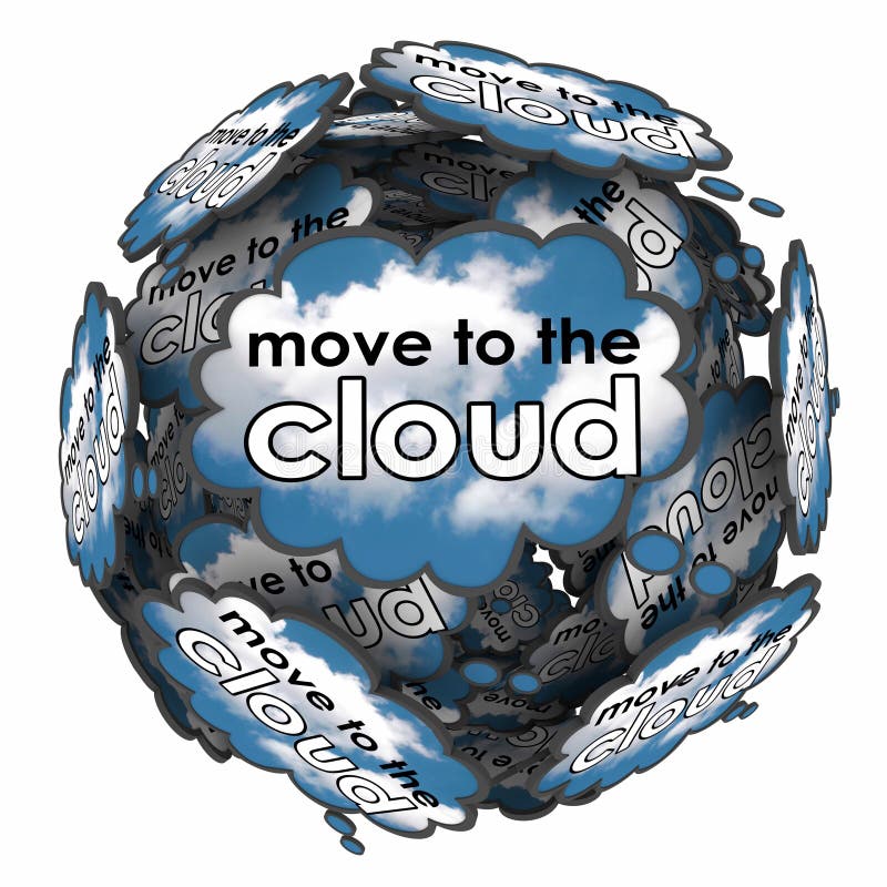 Move To the Cloud Thought Bubbles Idea Plan Online Software Servers ...