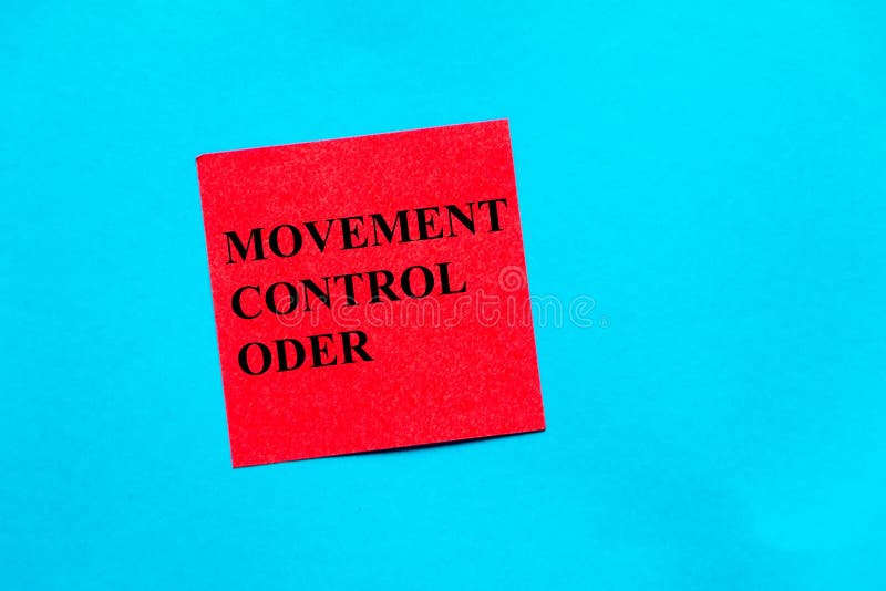 Movement Control Order Word Written on Red Note Pad on Blue Background ...