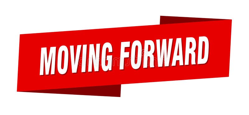 Moving Forward Banner Template. Moving Forward Ribbon Label Stock ...