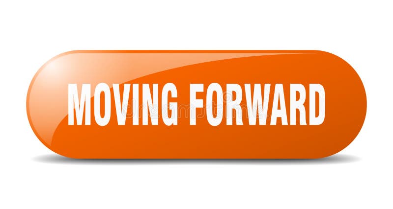 Moving Forward Button. Moving Forward Sign. Key. Push Button. Stock ...