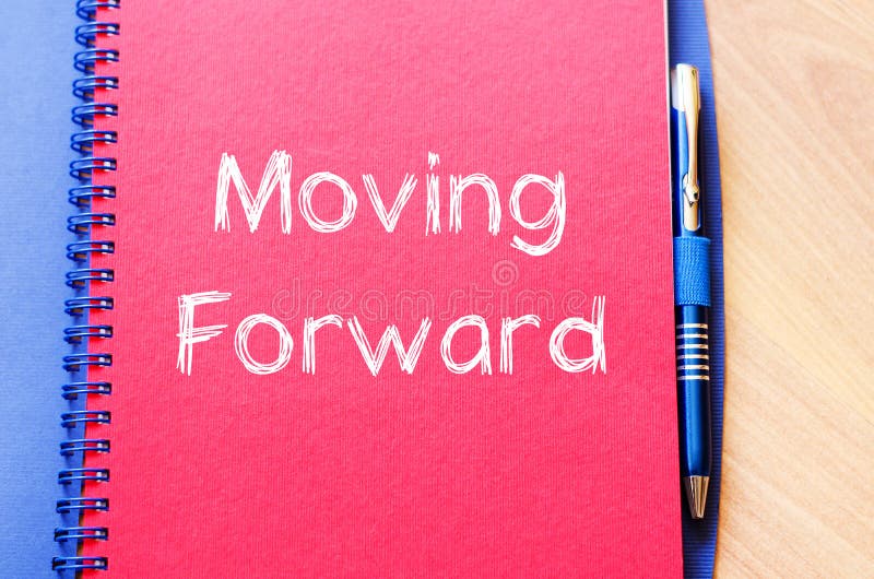 Moving Forward Concept on Notebook Stock Photo - Image of mission, fast ...