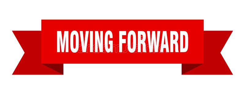 Moving Forward Round Ribbon Isolated Label. Moving Forward Sign Stock ...