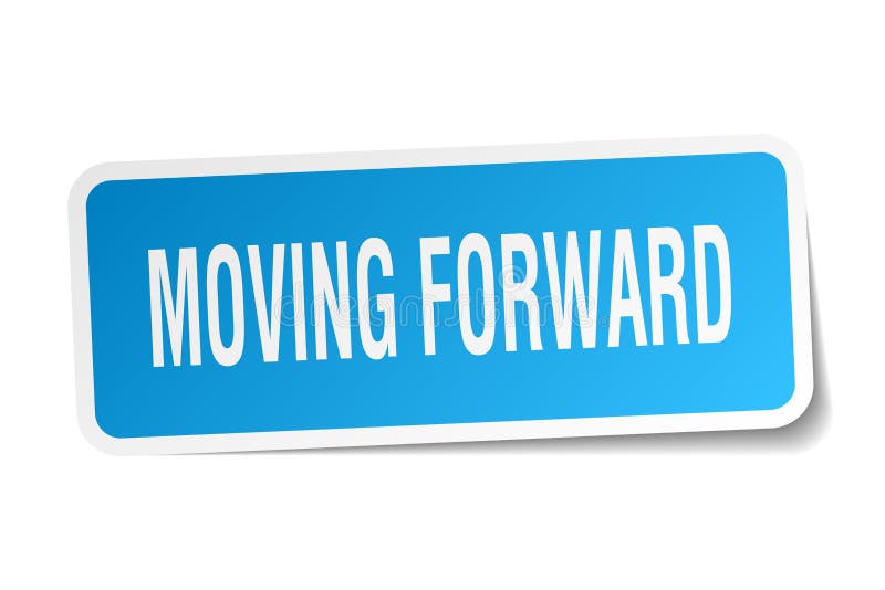 Moving forward sticker stock vector. Illustration of blue - 120385567