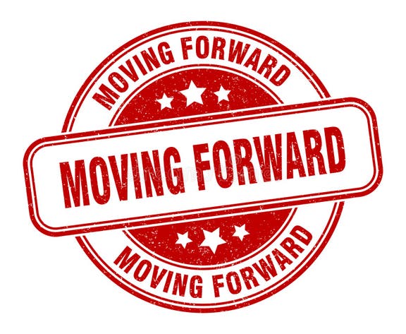 Moving Forward Stamp. Moving Forward Round Grunge Sign Stock Vector ...