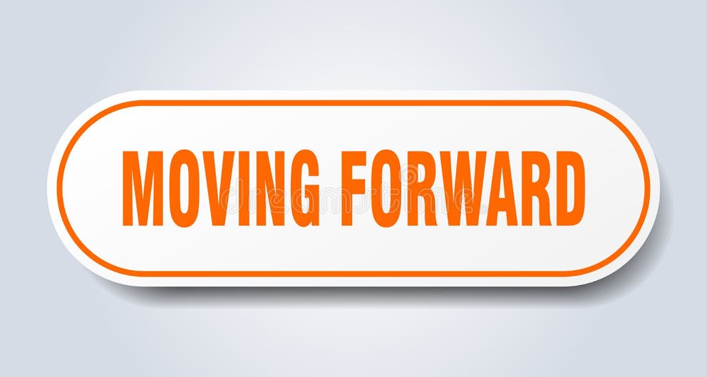 Moving forward sticker. stock vector. Illustration of price - 197154719