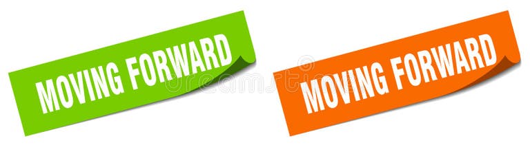 Moving Forward Sticker. Moving Forward Sign Set Stock Vector ...