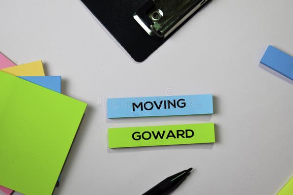 Moving Goward Text on Sticky Notes with Office Desk Concept Stock Image ...