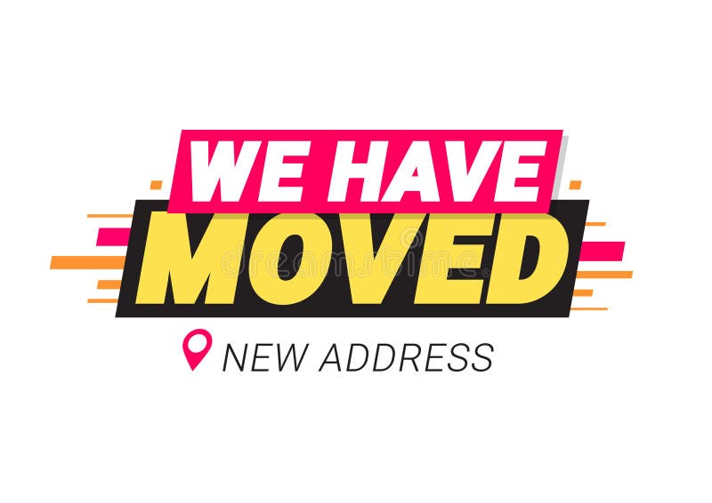 We are Moving. Illustration for Poster Template with New Address Stock ...