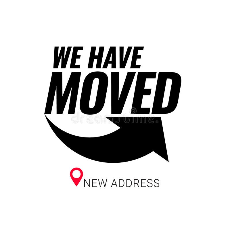 We are Moving. Illustration for Poster Template with New Address Stock ...