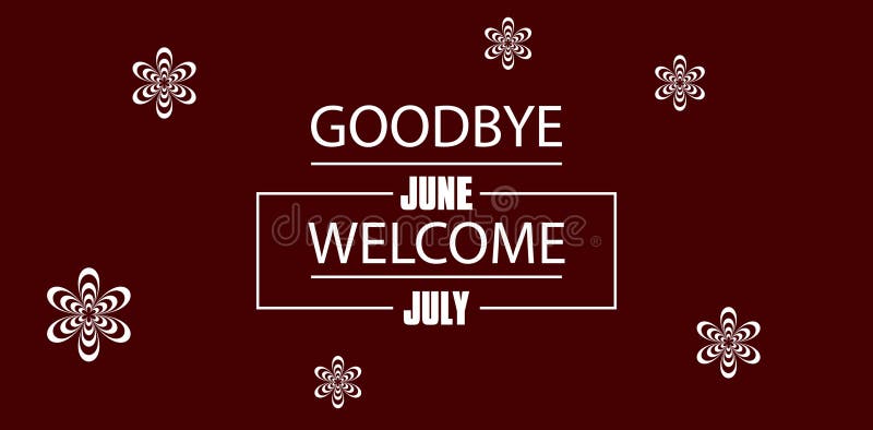 Goodbye July Stock Illustrations – 24 Goodbye July Stock Illustrations ...