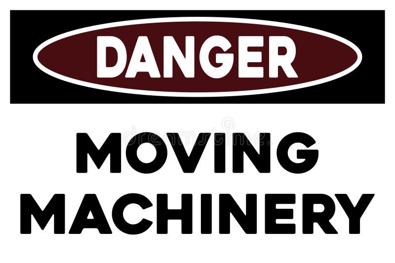 Moving Machinery Warning Sign Stock Illustration - Illustration of ...