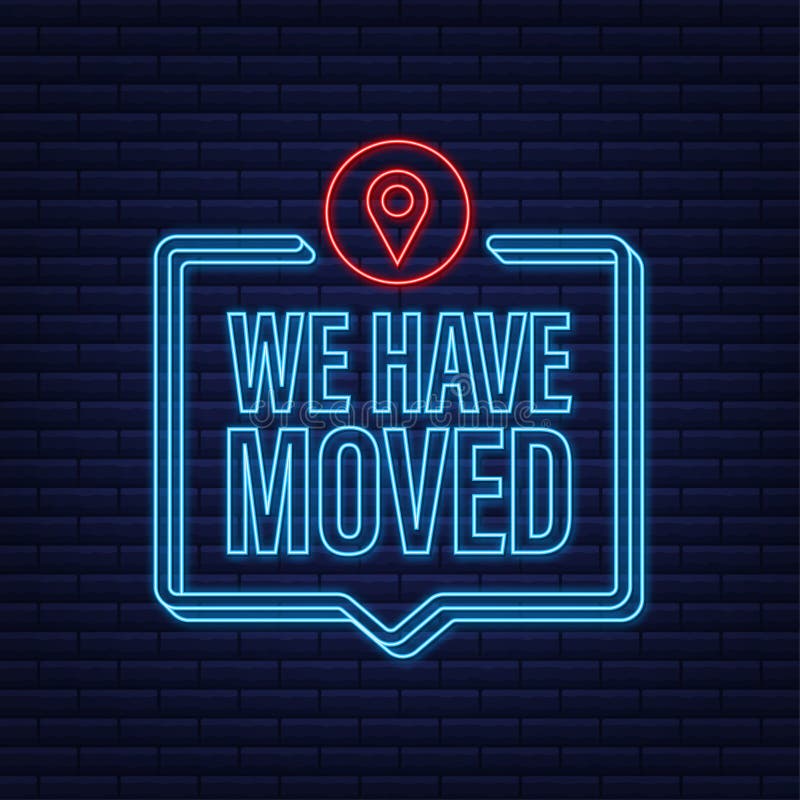 We are Moving Neon Icon Badge. Ready for Use in Web or Print Design ...