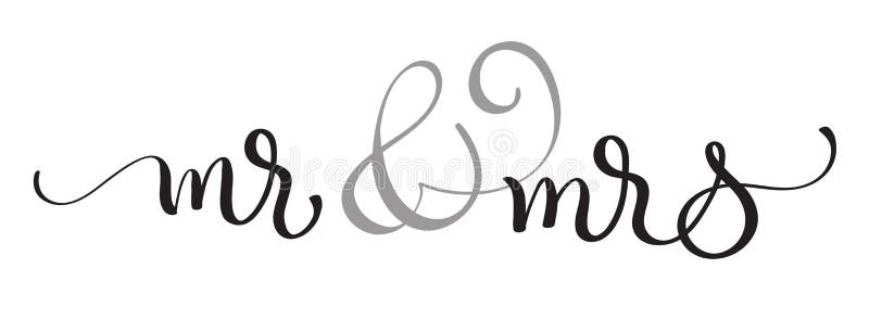 Mr and Mrs Text on White Background. Hand Drawn Calligraphy Lettering ...
