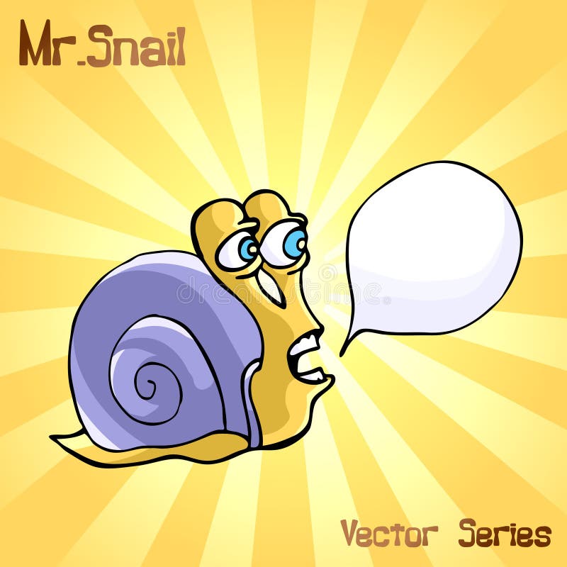 Mr. Snail with Bubble Speech Stock Vector - Illustration of posture ...