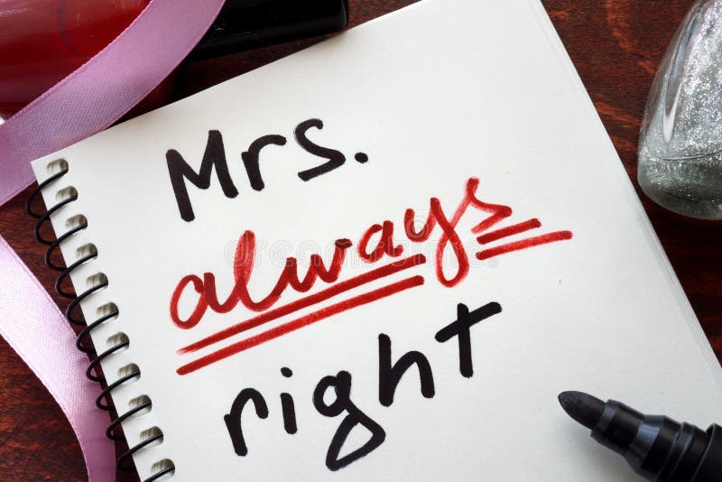 Mrs always right concept stock photo. Image of quote - 67096300
