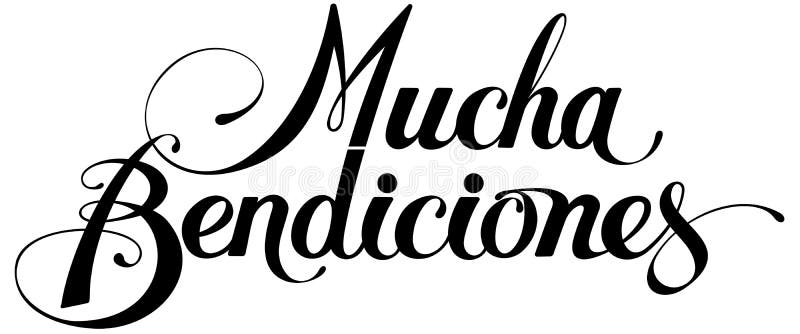 Mucha Bendiciones = Many Blessings Stock Vector - Illustration of ...